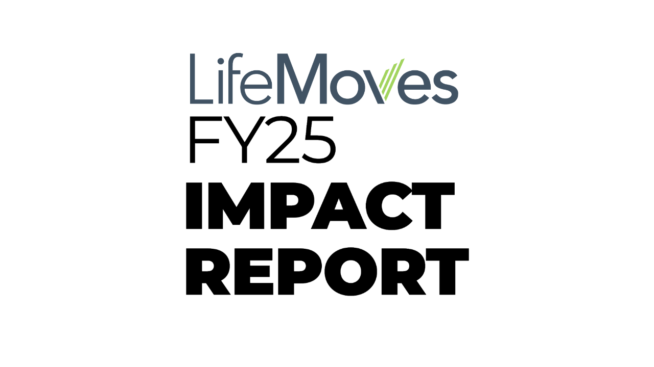 FY25 Impact Report | LifeMoves